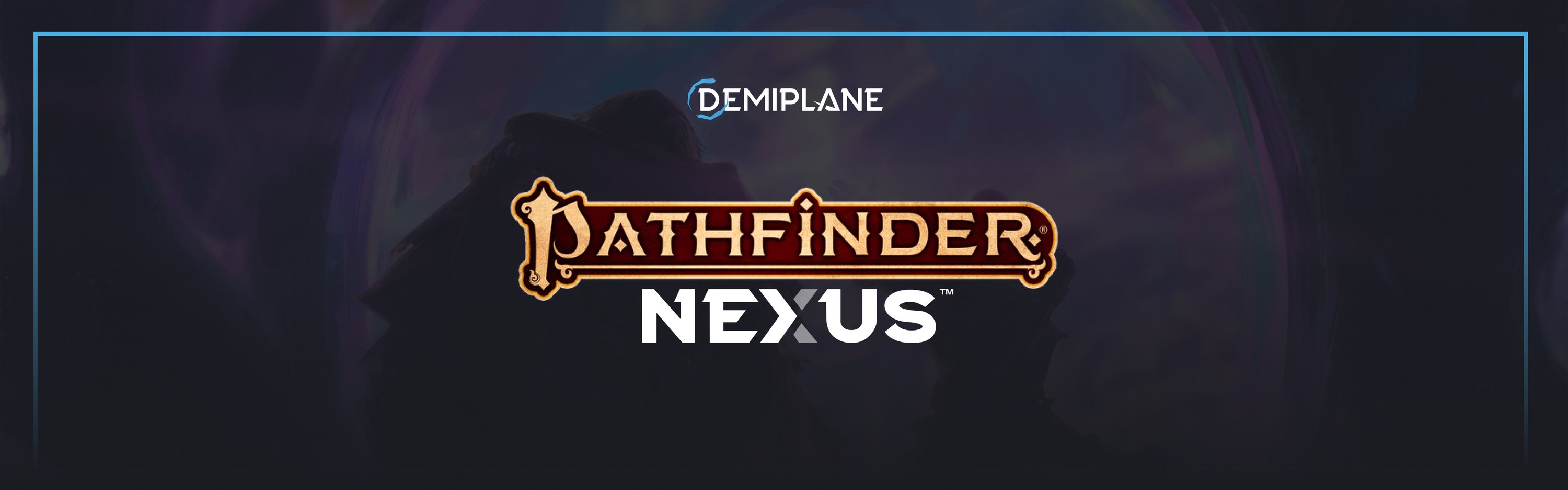 Pathfinder Nexus Your Online Pathfinder Companion Demiplane